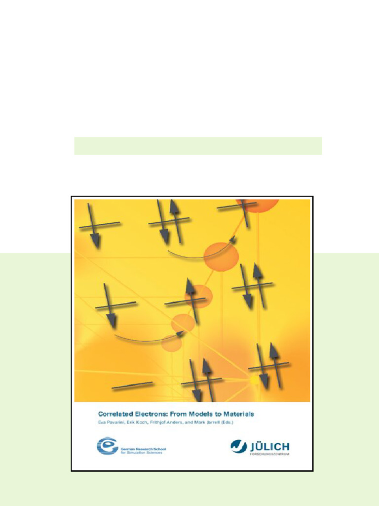 Correlated Electrons from Models to Materials 1st Edition Eva Pavarini ...