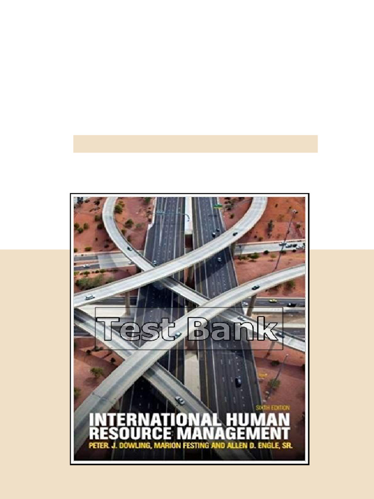 International Human Resource Management 6th Edition Dowling Test Bank ...