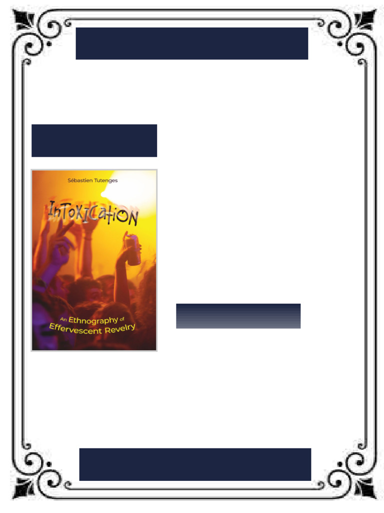 Intoxication An Ethnography of Effervescent Revelry 1st Edition ...