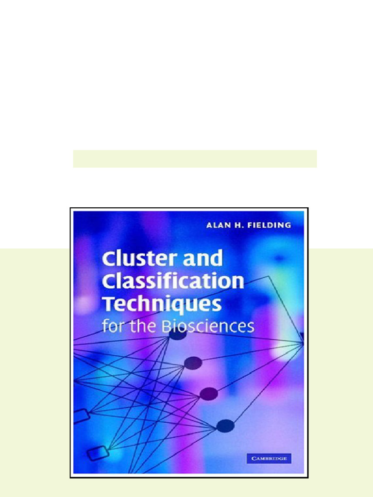 Cluster and Classification Techniques for the Biosciences 1st Edition ...
