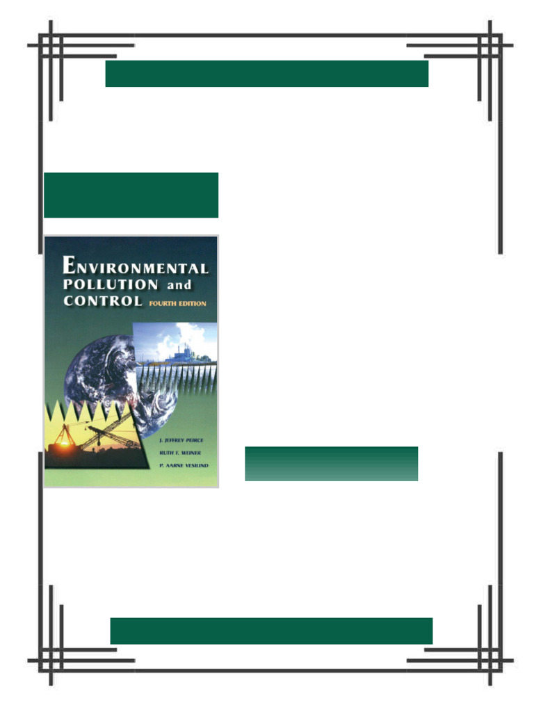Environmental Pollution and Control 4th Edition by Jeffrey Peirce, Ruth ...