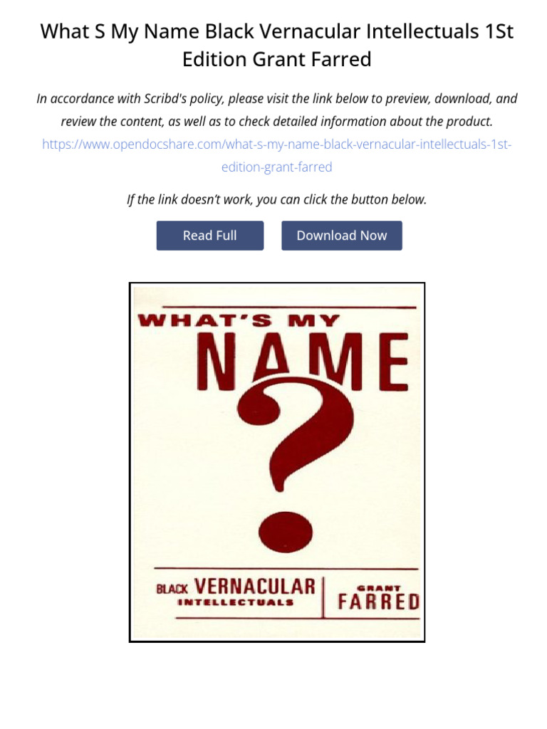 What s My Name Black Vernacular Intellectuals 1st Edition Grant Farred ...