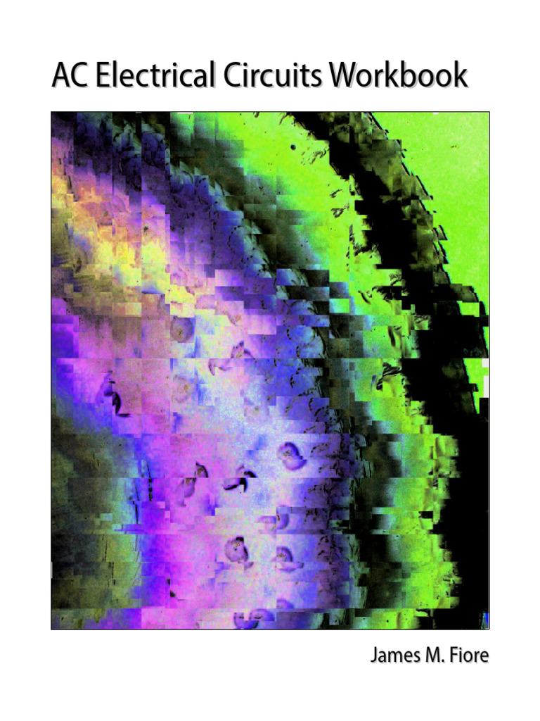Ac Electrical Circuits Work Book | PDF | Electrical Impedance | Amplitude