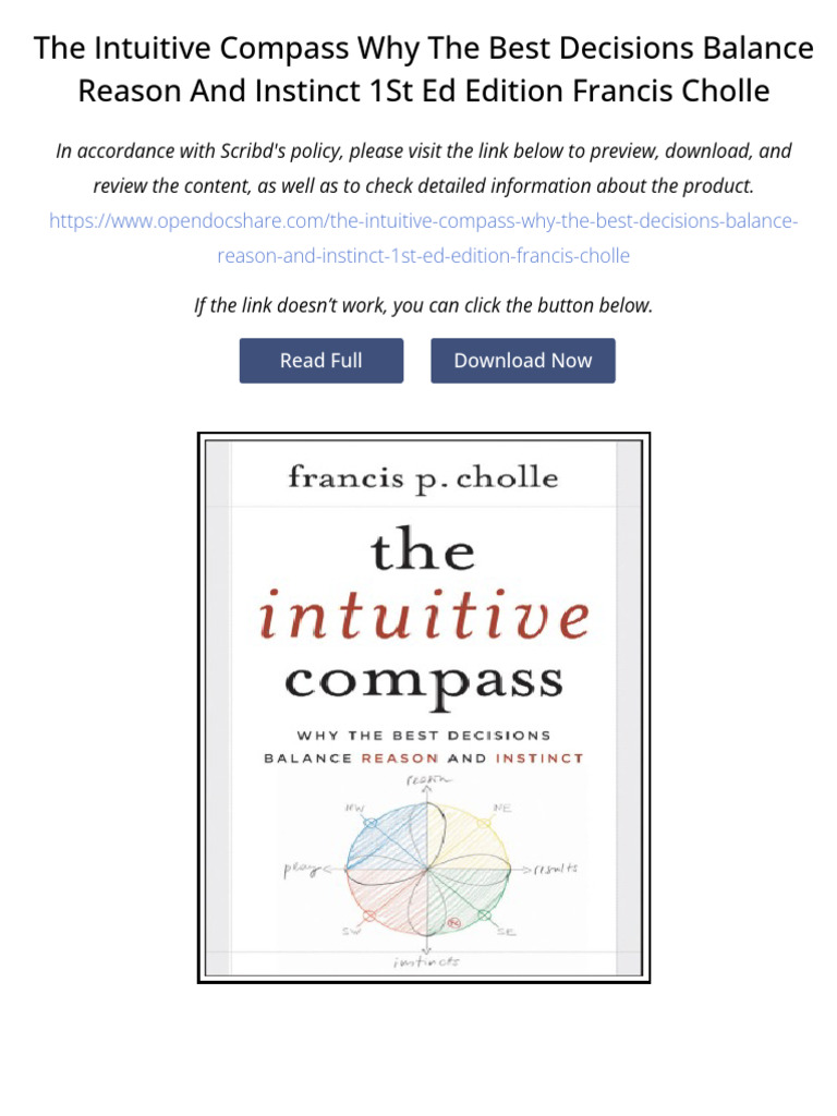 The Intuitive Compass Why the Best Decisions Balance Reason and ...