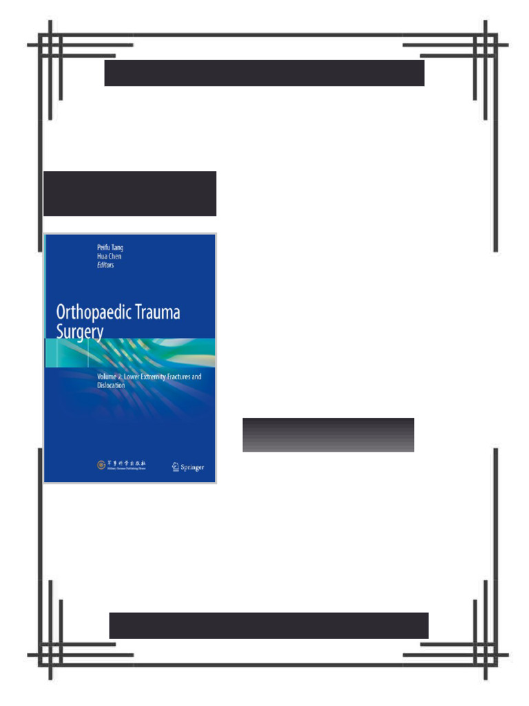 Orthopaedic Trauma Surgery: Volume 2: Lower Extremity Fractures and ...