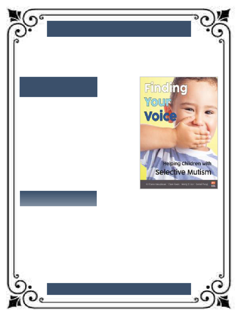 Finding Your Voice Helping Children with Selective Mutism 1st Edition Daniel Fung Claire Kwan ...