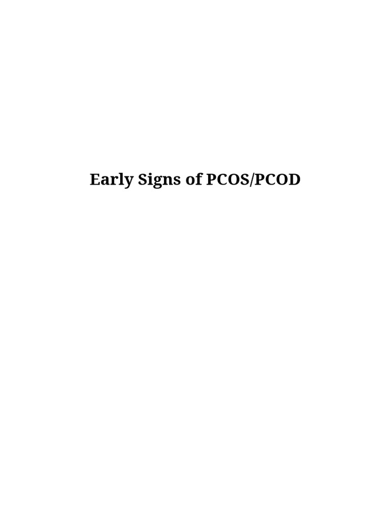 Early Signs of PCOS/PCOD Explained | PDF | Polycystic Ovary Syndrome ...