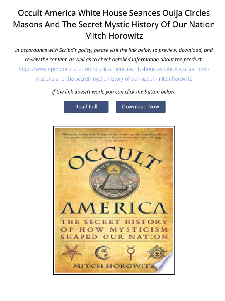 Occult America White House Seances Ouija Circles Masons and the Secret ...
