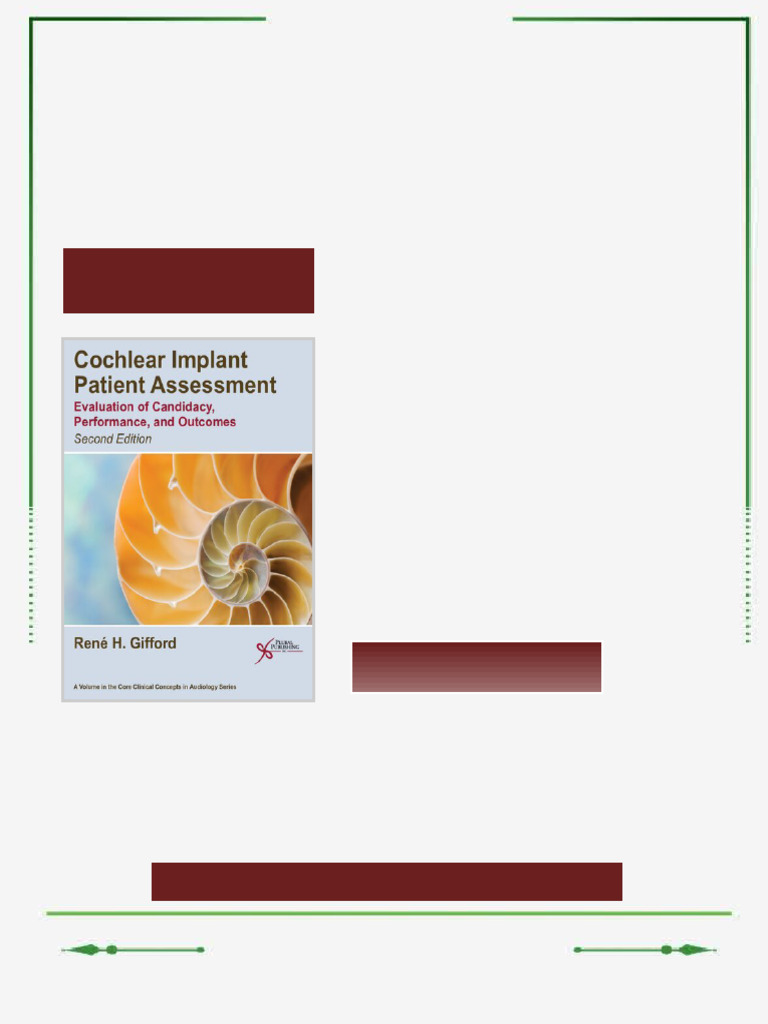 Cochlear implant patient assessment evaluation of candidacy performance ...