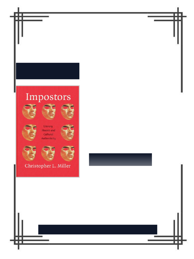Impostors Literary Hoaxes And Cultural Authenticity Christopher L ...