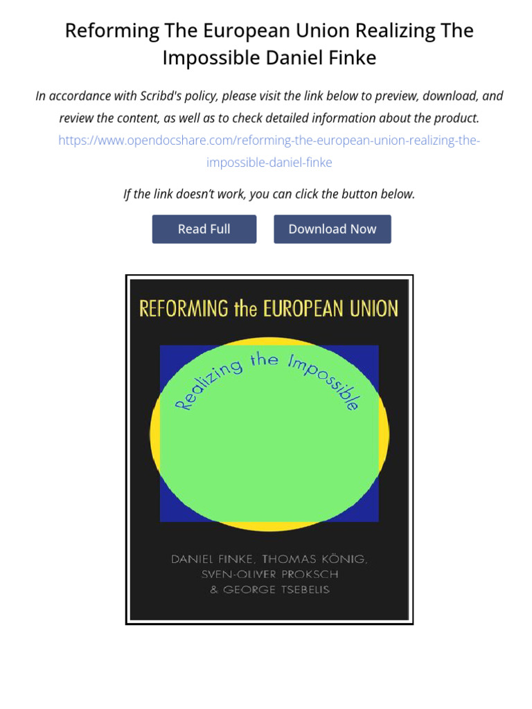 Reforming the European Union Realizing the Impossible Daniel Finke | PDF