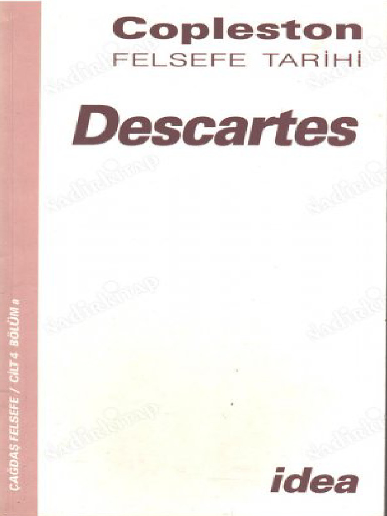 Frederick Copleston Felsefe Tarihi Cilt 4 Bölüm A, Descartes İdea | PDF