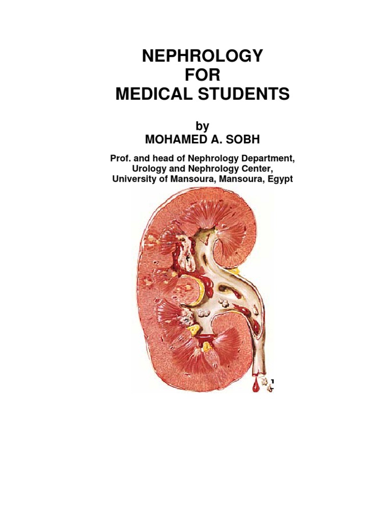 Nephrology For Medical Students | PDF | Renal Function | Kidney