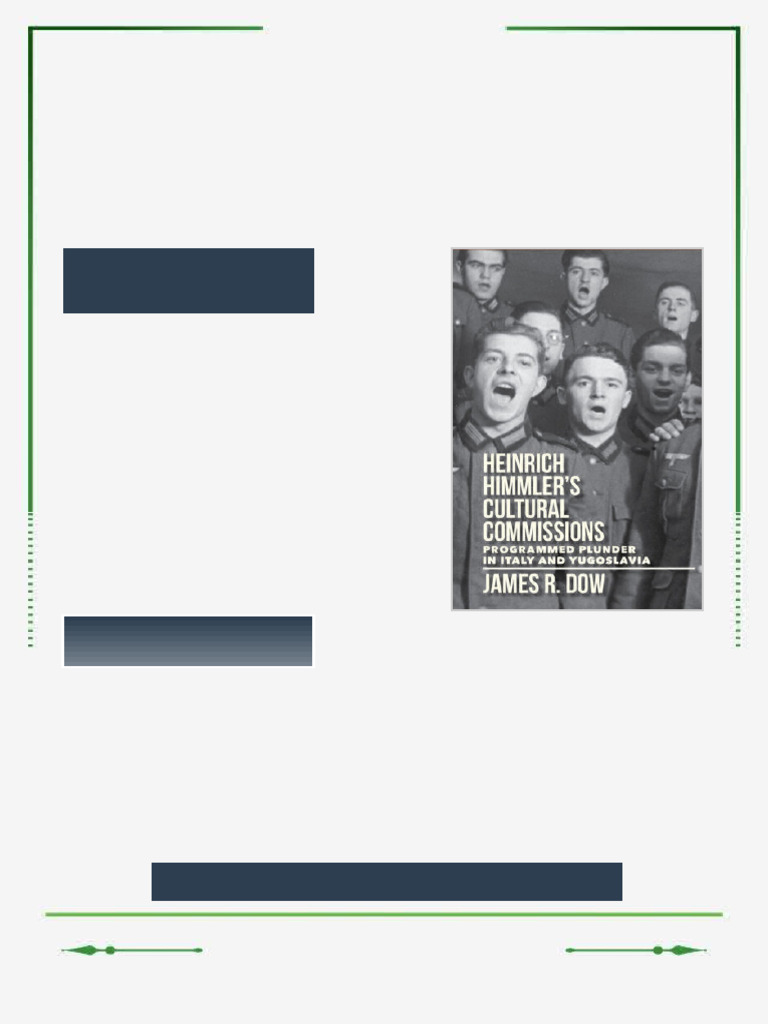Heinrich Himmler s Cultural Commissions Programmed Plunder in Italy and ...