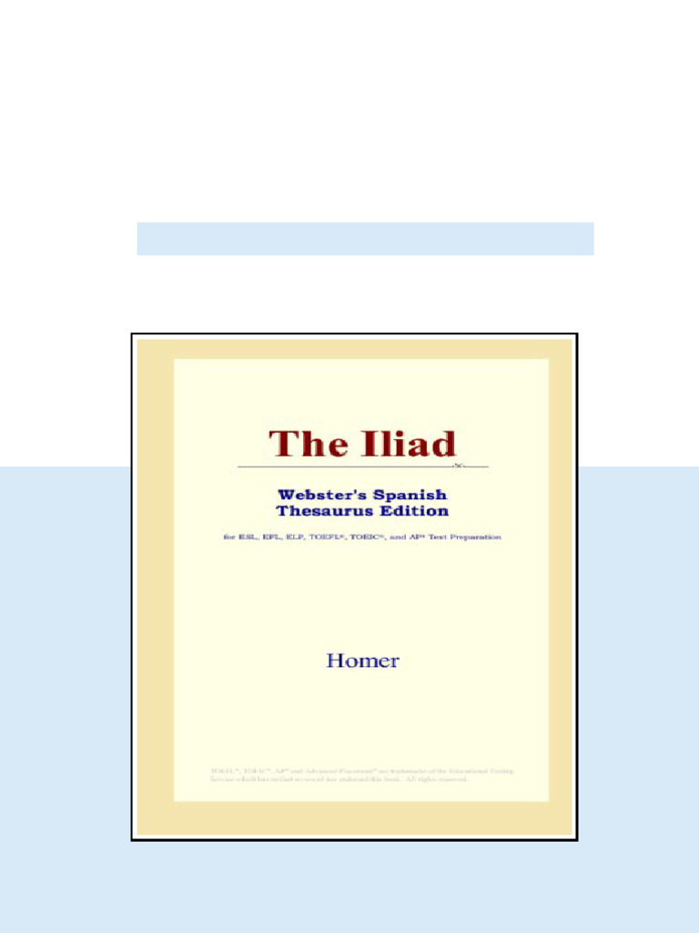The Iliad Webster s Spanish Thesaurus Edition Homer - ebook and ...