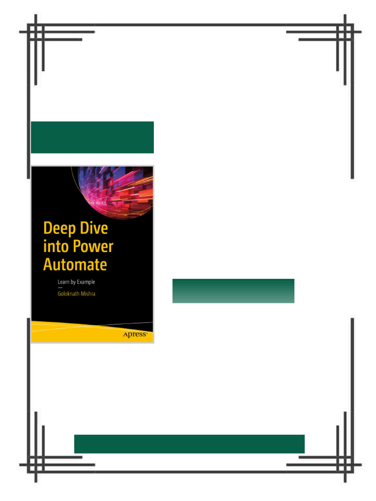 Deep Dive into Power Automate: Learn by Example 1st Edition Mishra ...