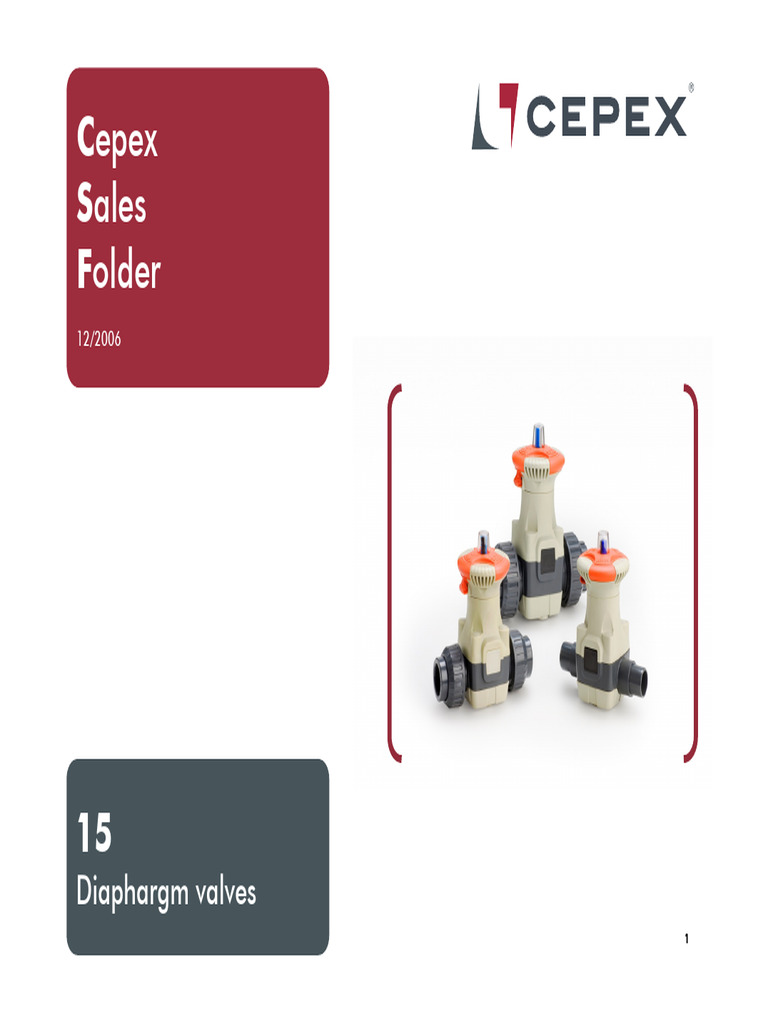 Cepex Diaphragm Valve Overview | PDF | Valve | Flow Measurement