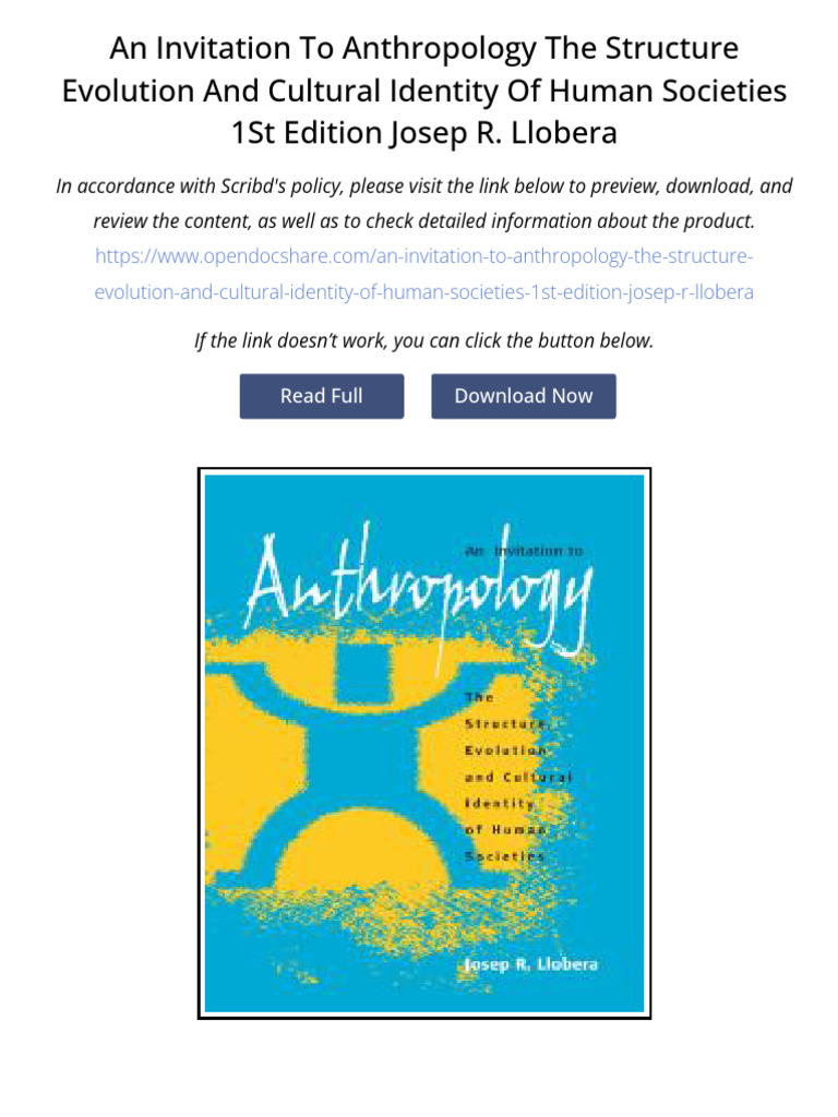 An Invitation to Anthropology The Structure Evolution and Cultural ...