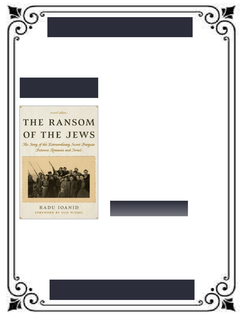 The Ransom of the Jews The Story of the Extraordinary Secret Bargain ...