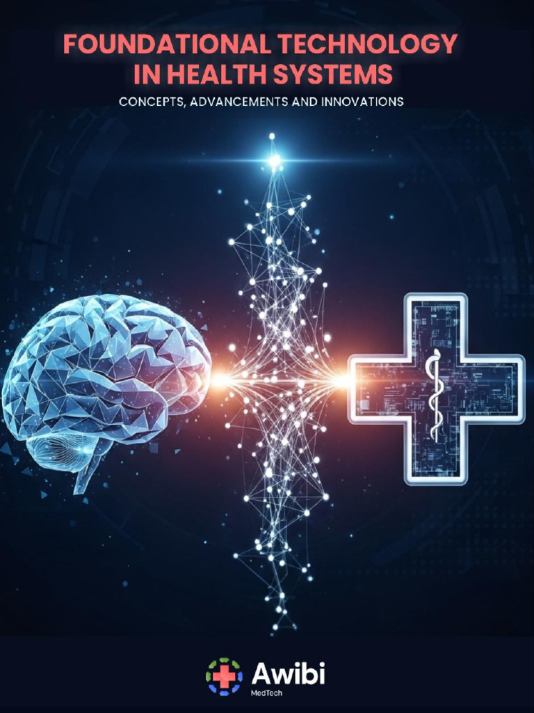 Foundation Technology in Health System | PDF | Health Care | Electronic ...
