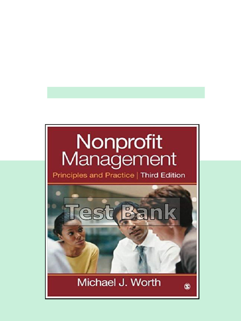 Nonprofit Management Principles and Practice 3rd Edition Worth Test ...