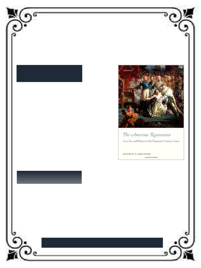 The Amorous Restoration : love, sex, and politics in early nineteenth ...