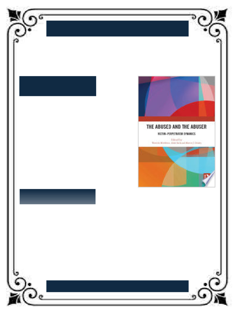 The abused and the abuser victim perpetrator dynamics 1st Edition ...