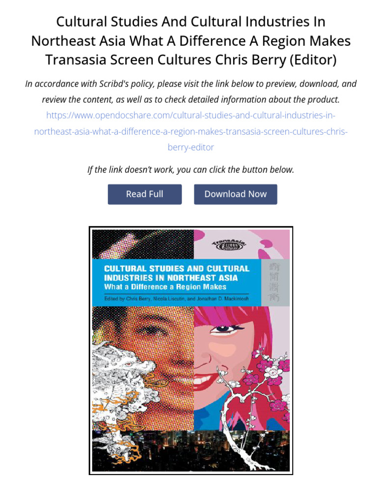 Cultural Studies and Cultural Industries in Northeast Asia What a ...