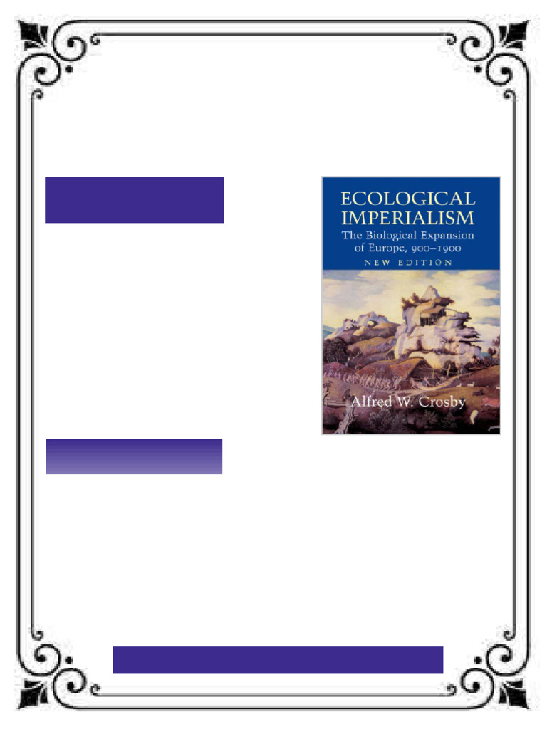 Ecological Imperialism The Biological Expansion of Europe 900 1900 2nd ...