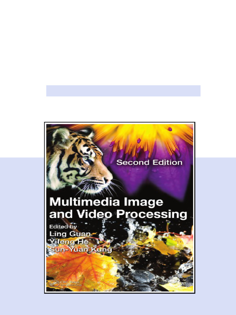 Multimedia image and video processing 2nd ed Edition Guan - ebook and ...