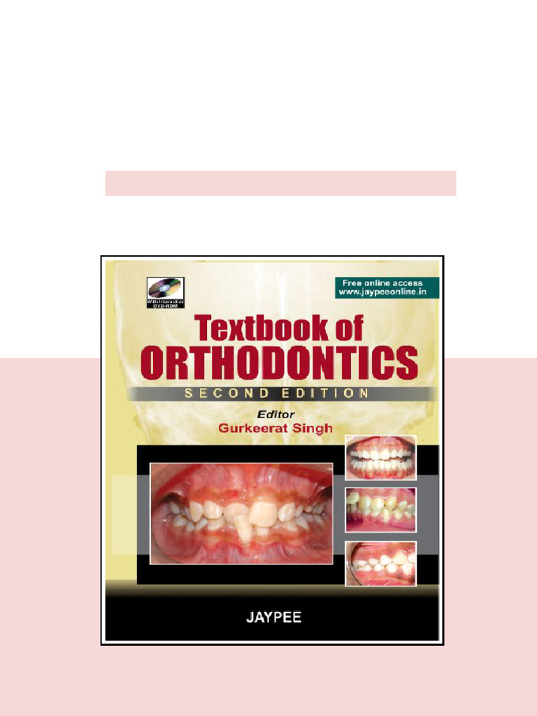 Textbook of Orthodontics 2nd Edition Gurkeerat Singh - ebook and ...