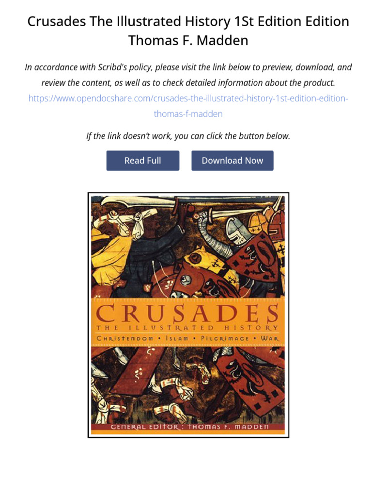 Crusades The Illustrated History 1st Edition Edition Thomas F. Madden ...