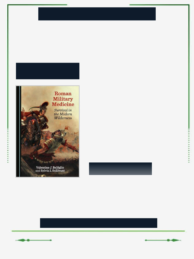 Roman Military Medicine Survival in the Modern Wilderness 1st Edition ...
