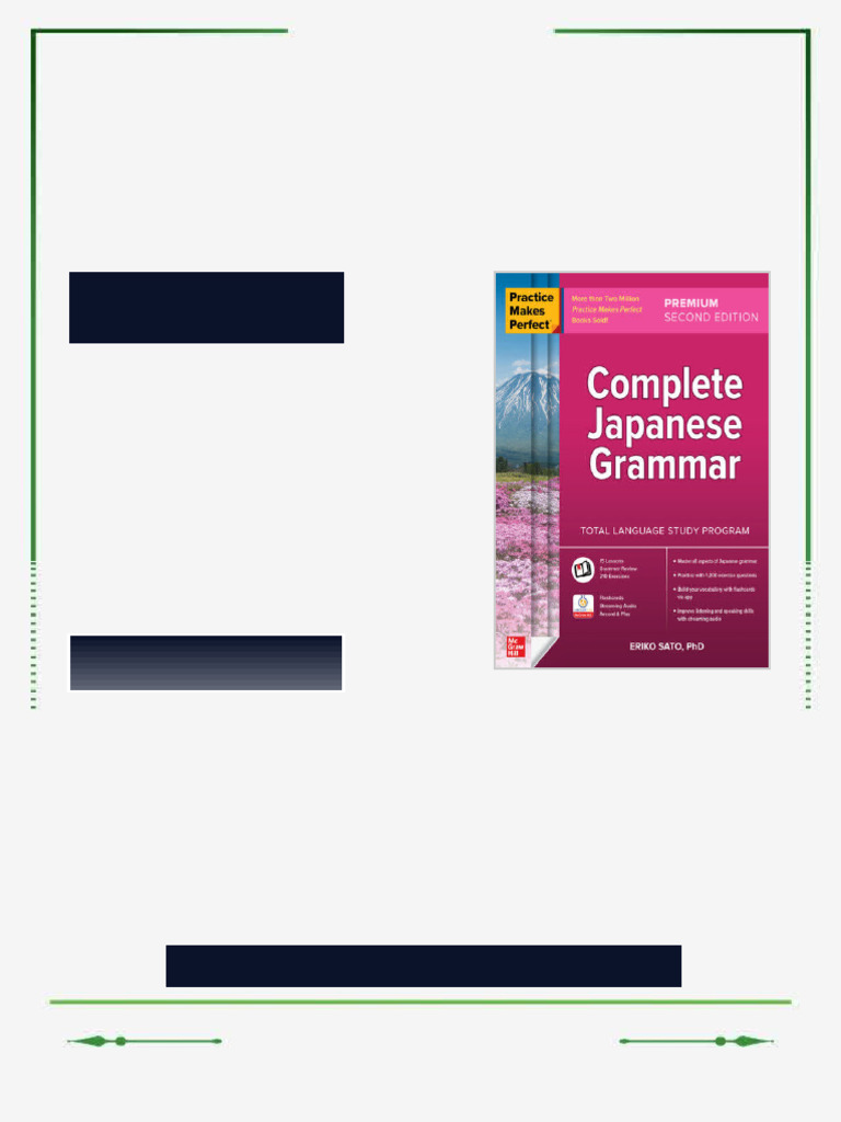 Practice Makes Perfect: Complete Japanese Grammar 2nd Edition Eriko ...