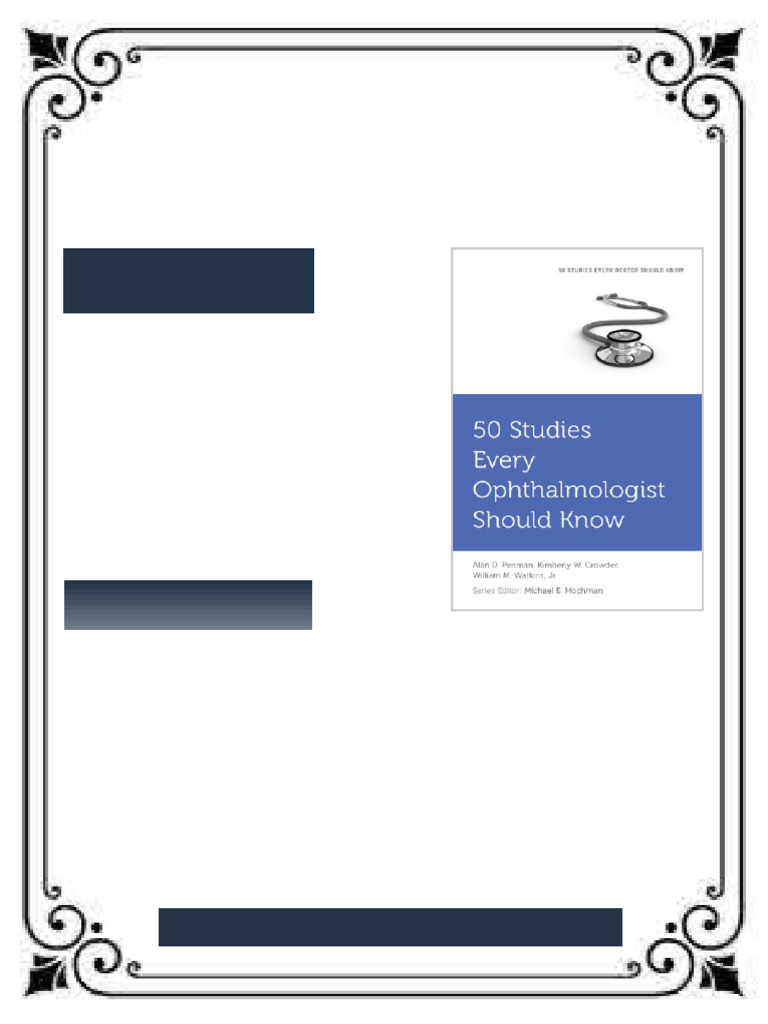 50 Studies Every Ophthalmologist Should Know Alan Penman eBook editor ...