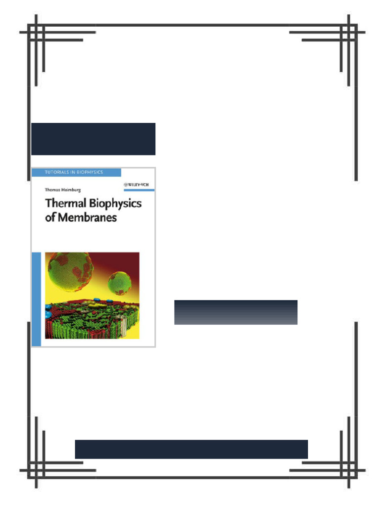 Thermal Biophysics of Membranes Tutorials in Biophysics 1st Edition ...