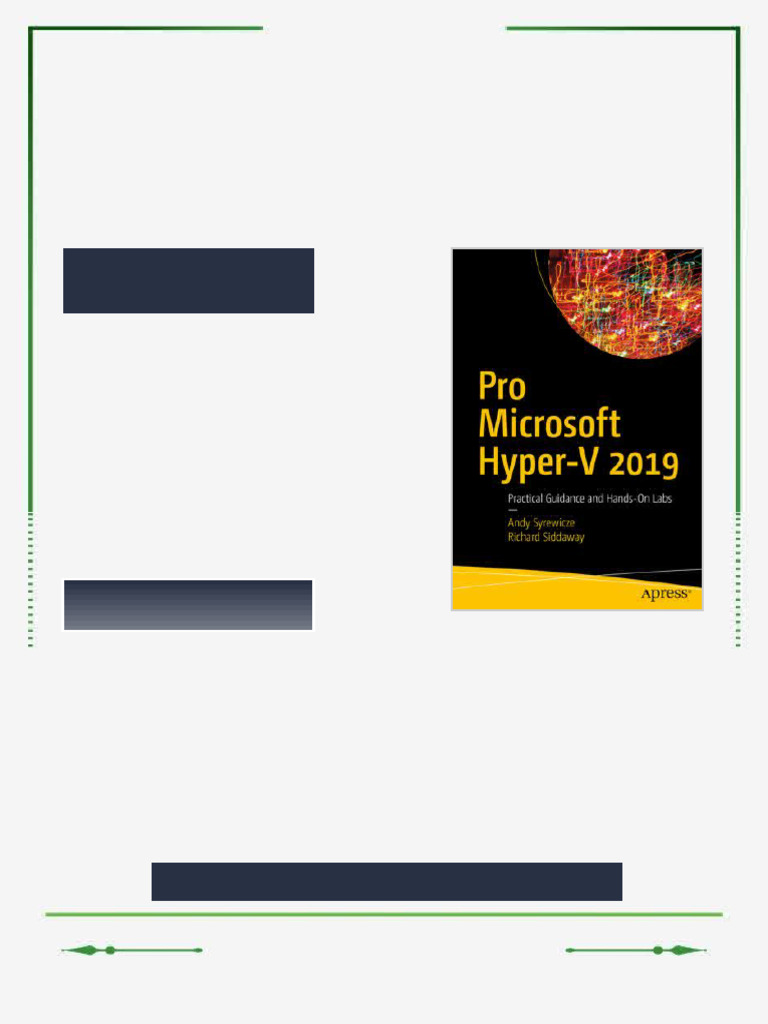 Pro Microsoft Hyper-V 2019: Practical Guidance and Hands-On Labs Andy ...