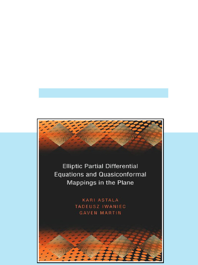 (Ebook) Elliptic Partial Differential Equations and Quasiconformal ...