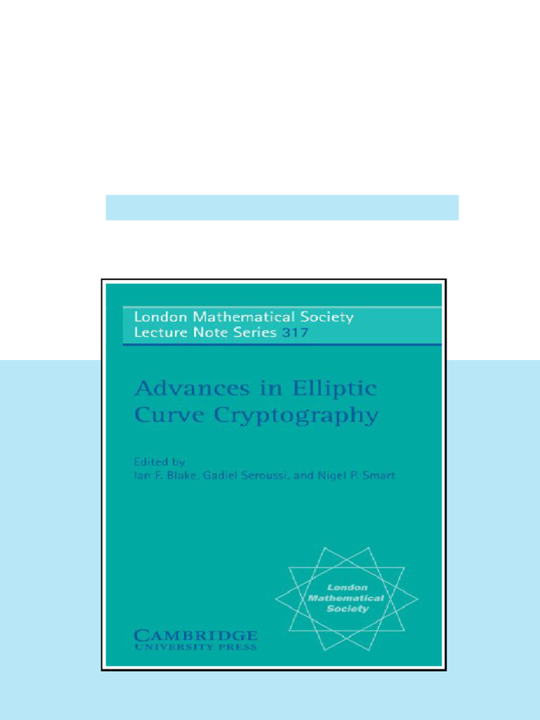 Advances in Elliptic Curve Cryptography 2nd Edition Ian F. Blake ...