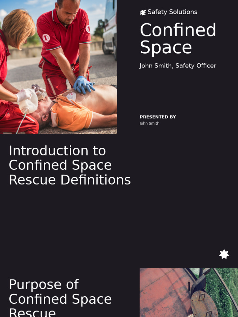 Presentation - Confined Space (1) | PDF | Rescue | Workplace