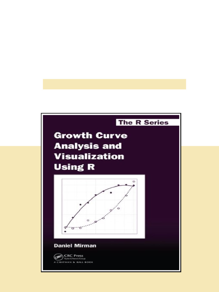 (Ebook) Growth Curve Analysis and Visualization Using R by Daniel ...