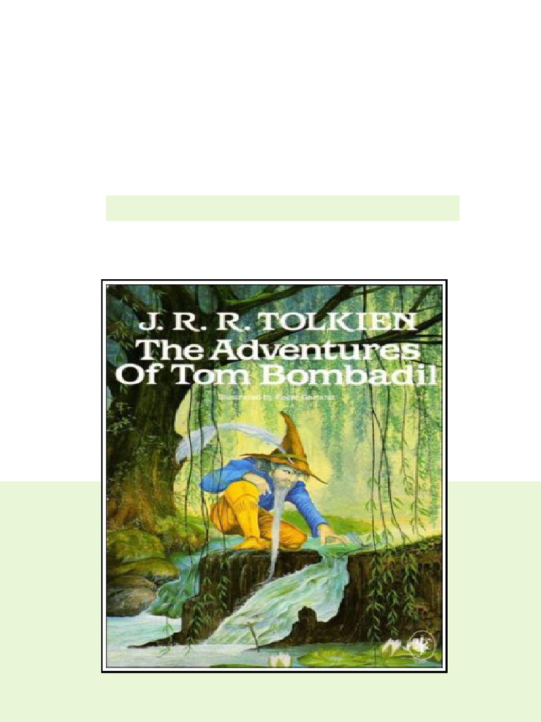 The Adventures Of Tom Bombadil Rrtolkien Rrtolkien Complete Edition | PDF