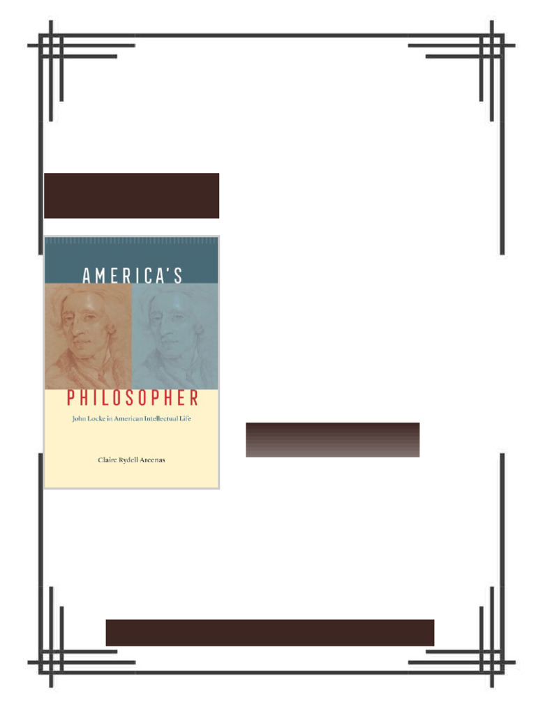 America's Philosopher: John Locke in American Intellectual Life Claire ...