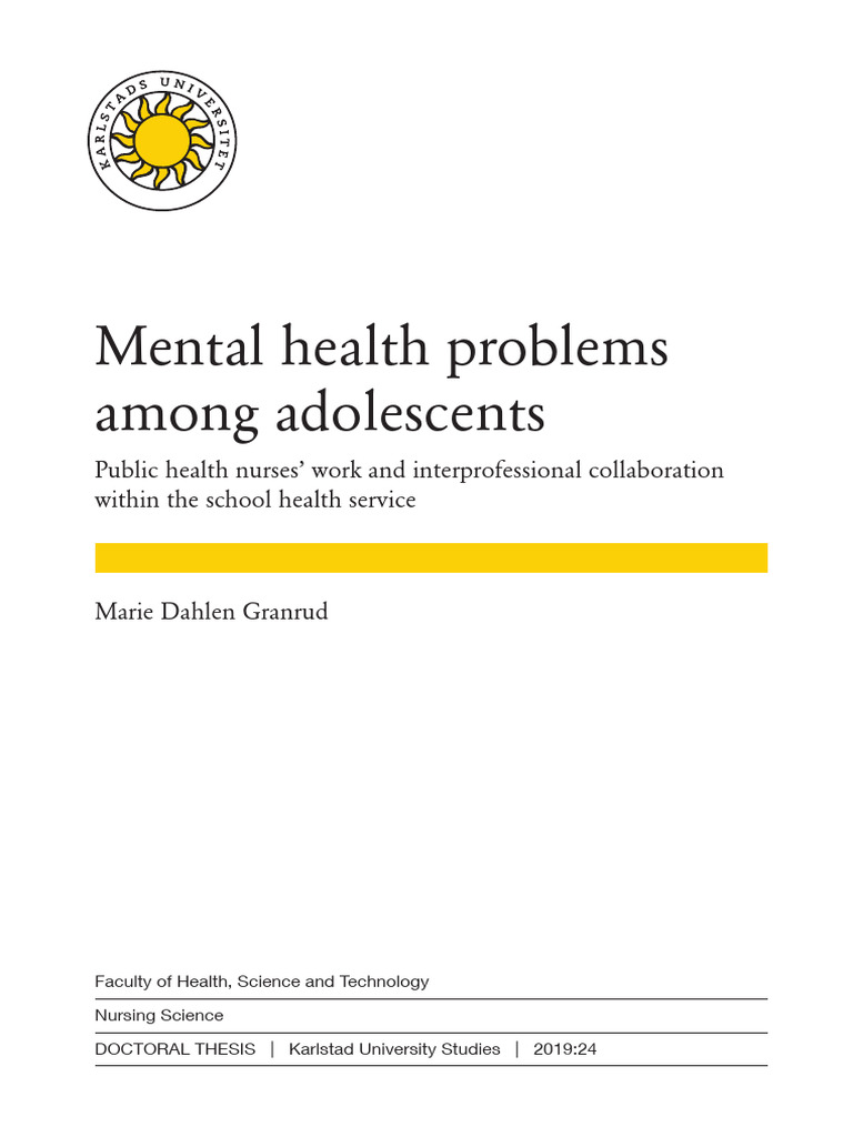 5. Mental health problems among adolescents Author Marie Dahlen Granrud ...