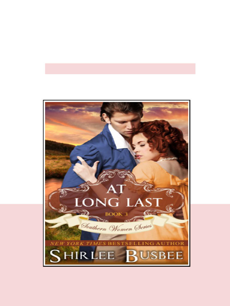 At Long Last Busbee Shirlee Full Access | PDF