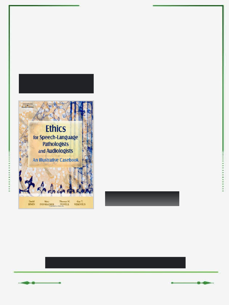 Ethics for Speech Language Pathologists and Audiologists An ...