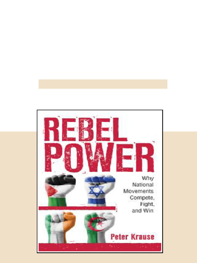 (Ebook) Rebel Power : Why National Movements Compete, Fight, and Win by ...