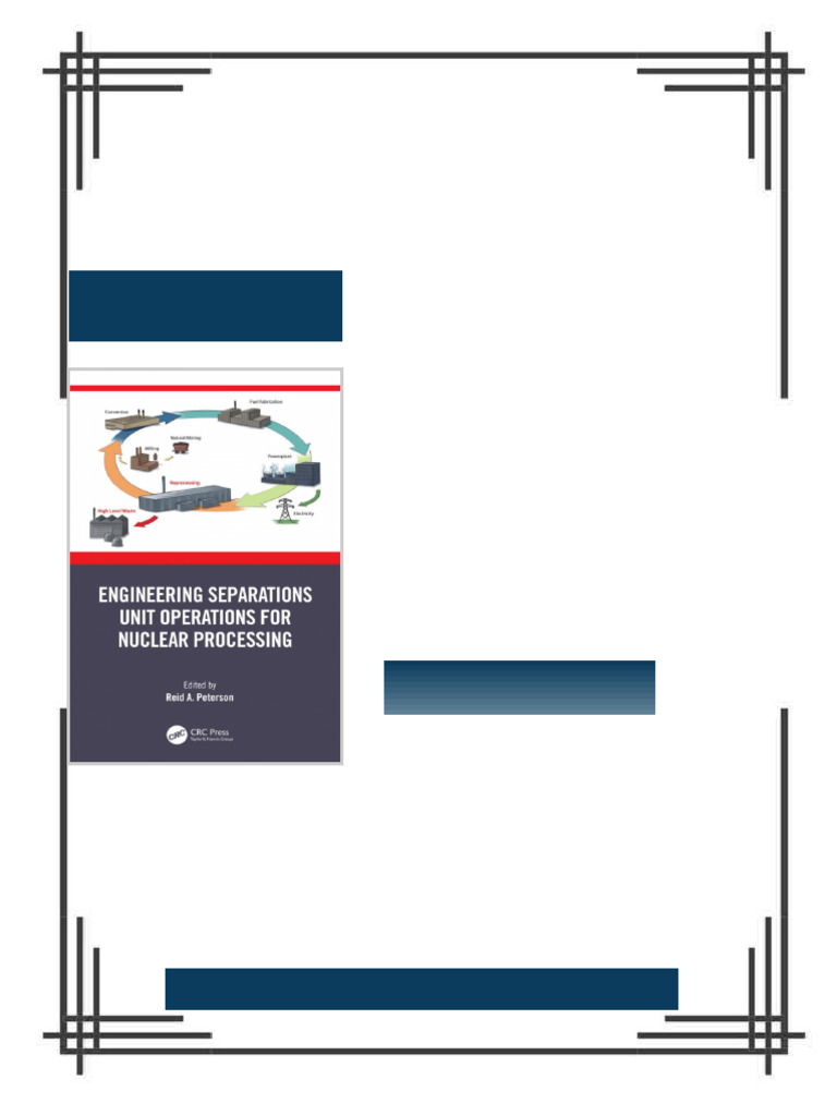 Engineering Separations Unit Operations for Nuclear Processing 1st ...