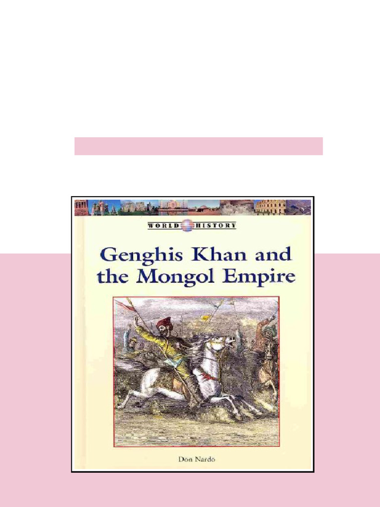 (Ebook) Genghis Khan and the Mongol Empire (World History) by Don Nardo ...