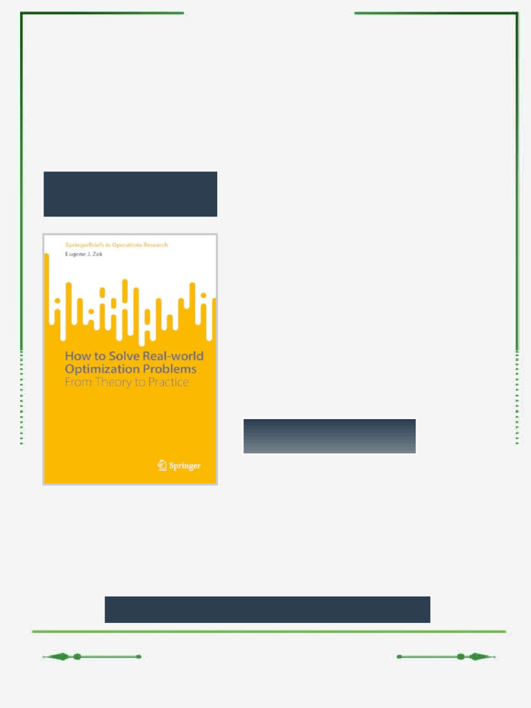 How to Solve Real-world Optimization Problems: From Theory to Practice ...